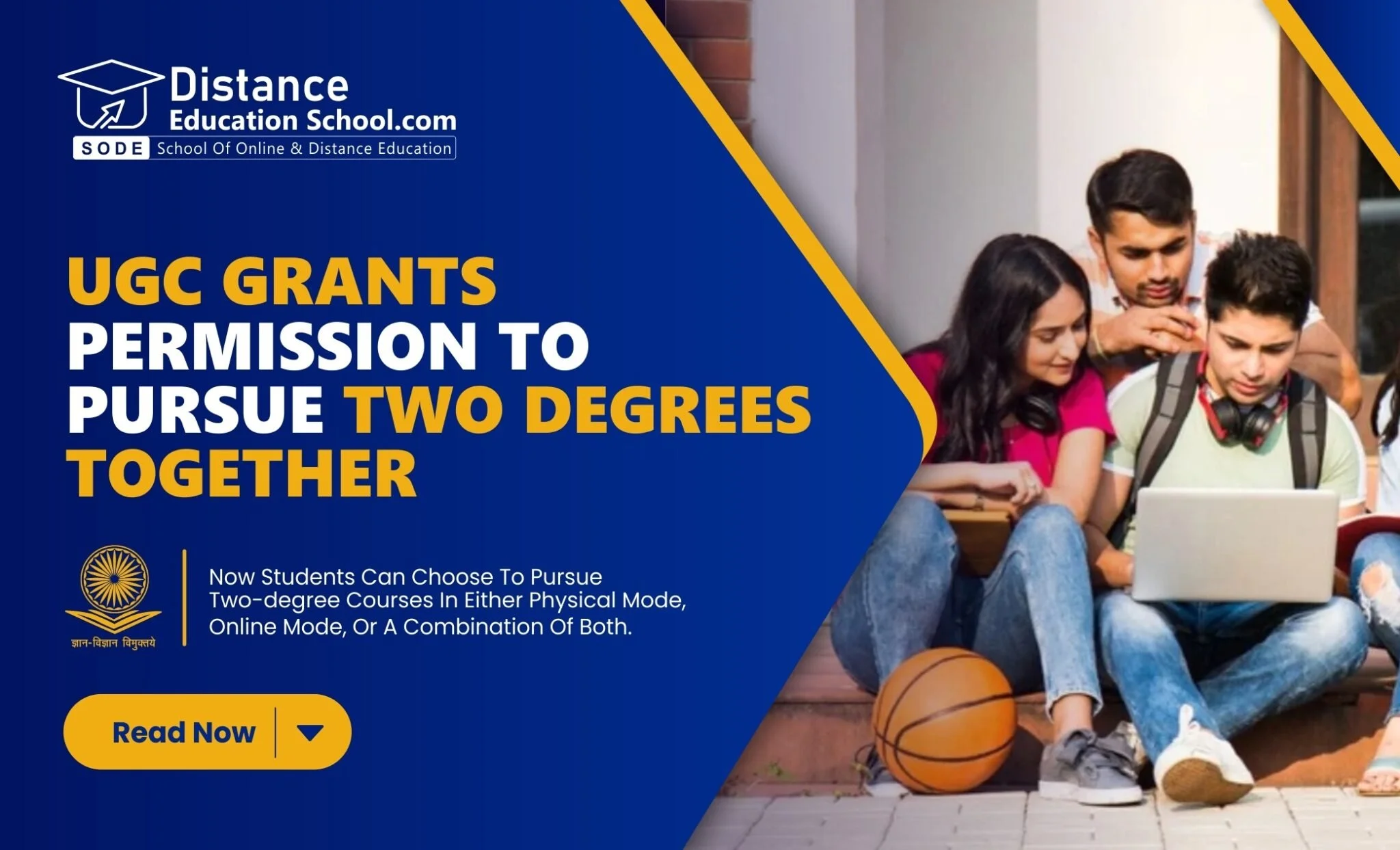 Two Degrees Courses together UGC grants permission to pursue