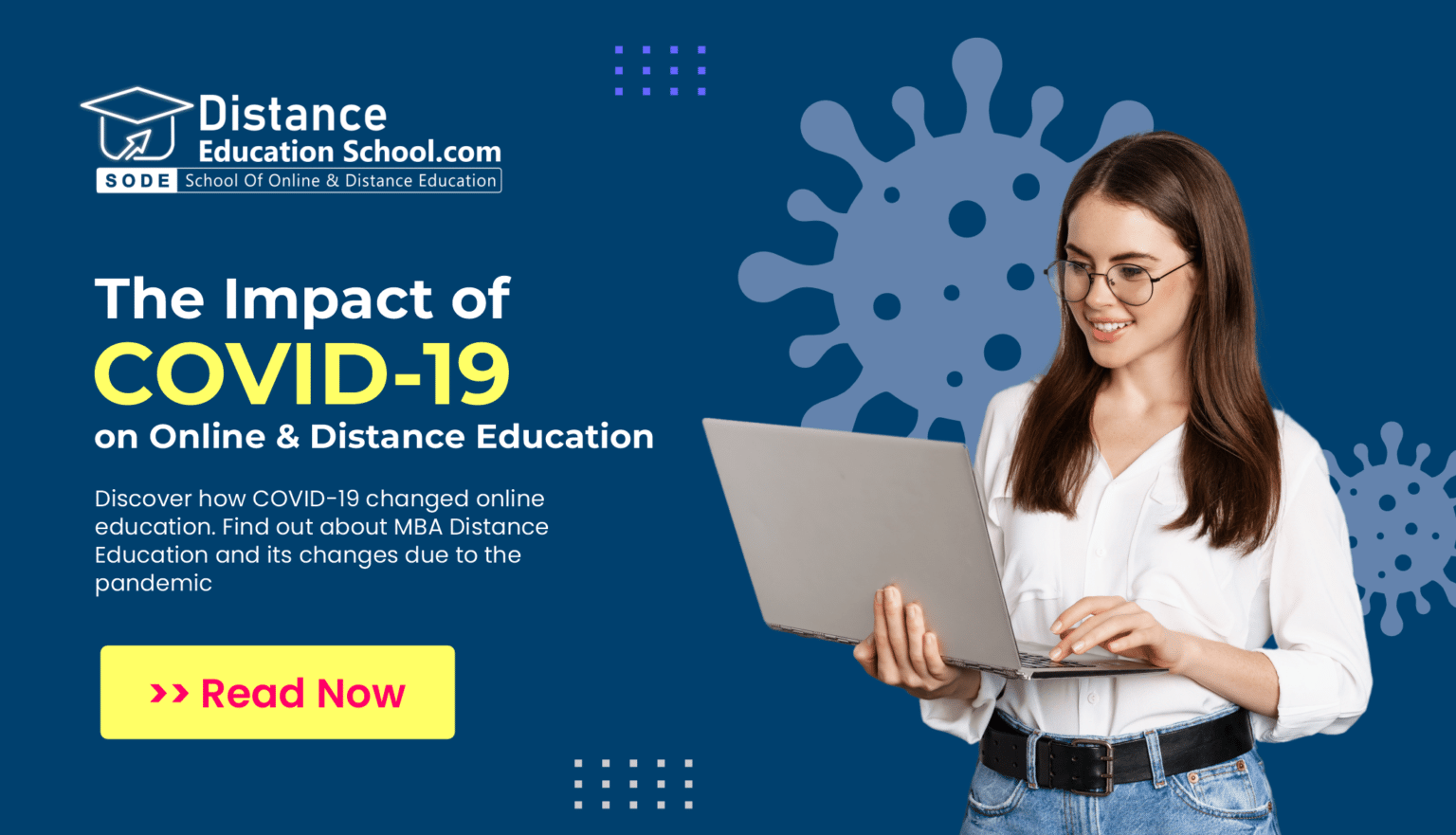 Impact of COVID-19 on Online/Distance Education