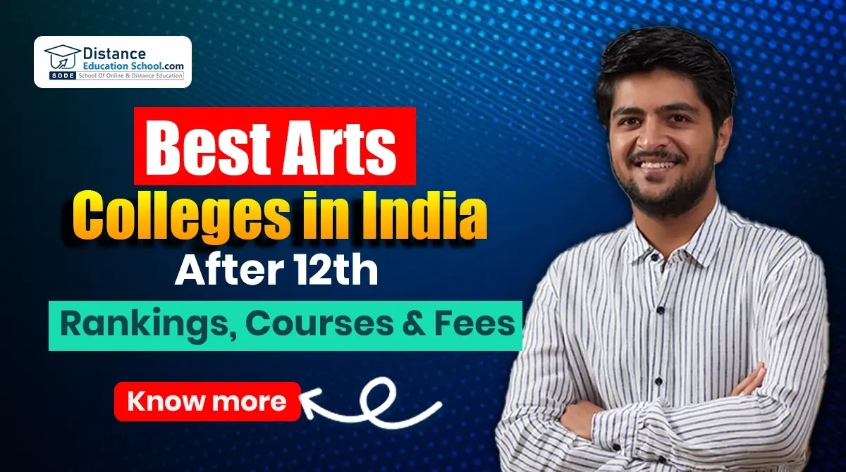 Best Arts Colleges in India After 12th – Courses & Fees 2026