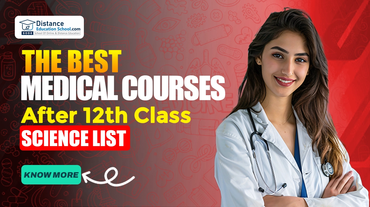 The Best Medical Courses After 12th Science List