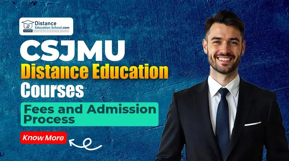 CSJMU Distance Education Courses 2026 Fees Admission