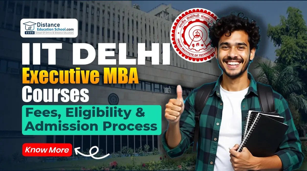 Iit Delhi Executive Mba 2025 Course Fees And Admission Process
