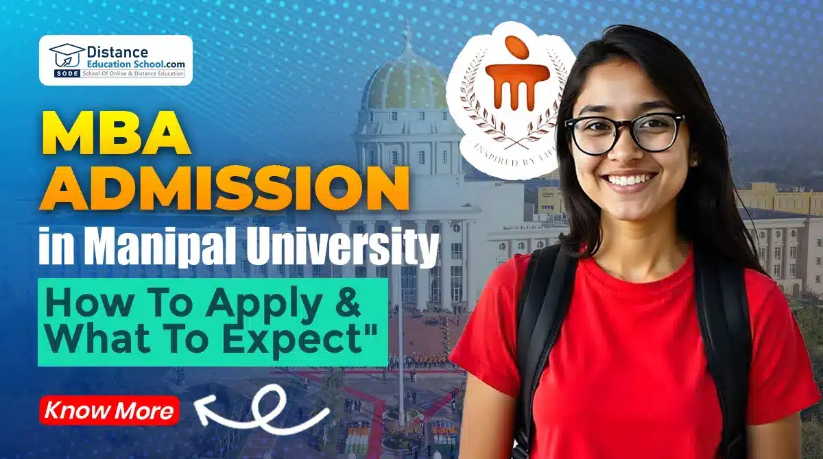 Online MBA in Manipal University: Last Date & Admission Process