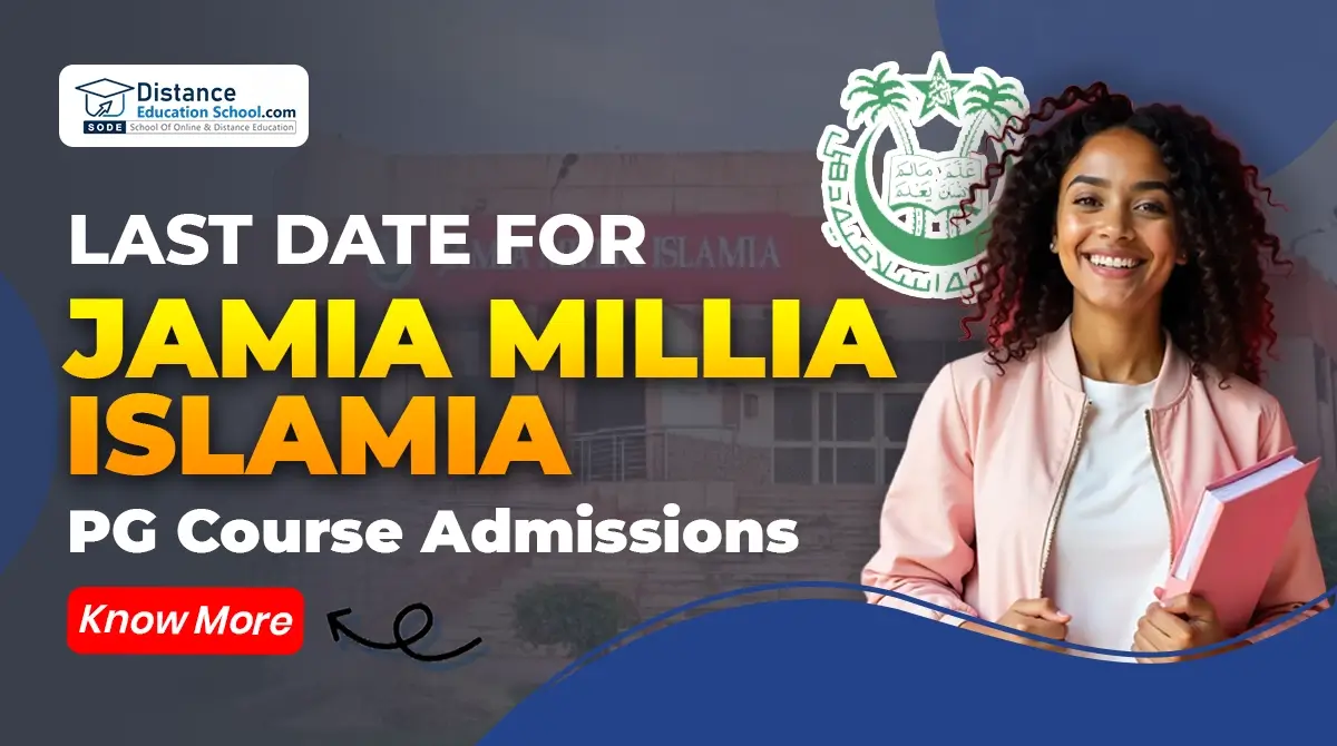 Last Date for Jamia Millia Islamia PG Courses Admission 2025