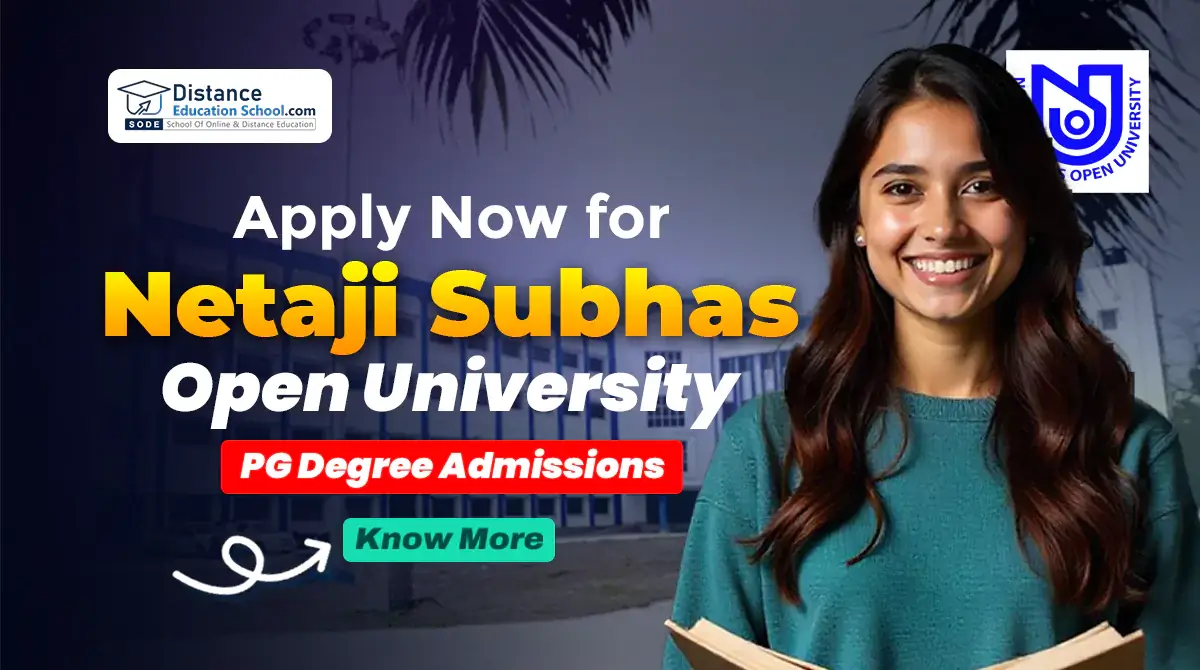 Apply Now for Netaji Subhas Open University PG Degree 2025