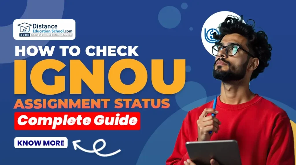 How to Check IGNOU Assignment Status Complete Guide