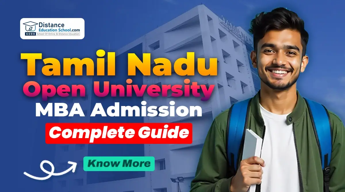 Tamil Nadu Open University MBA Admission 2026- Complete Guide